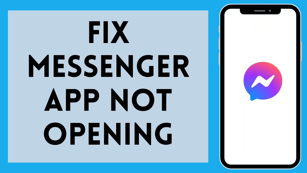 How to Fix Messenger Not Opening 2024 | Solve Messenger Not Opening ...