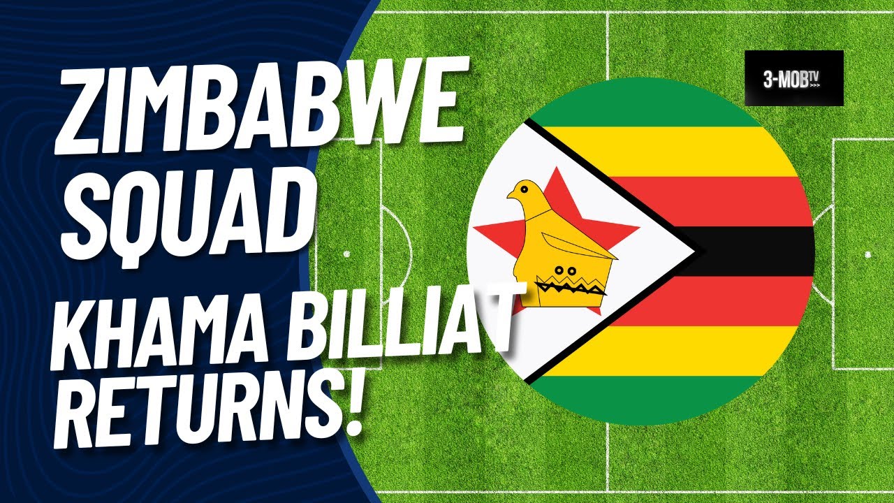 Zimbabwe name squad for Afcon 2025 qualifiers against Kenya, Cameroon ...