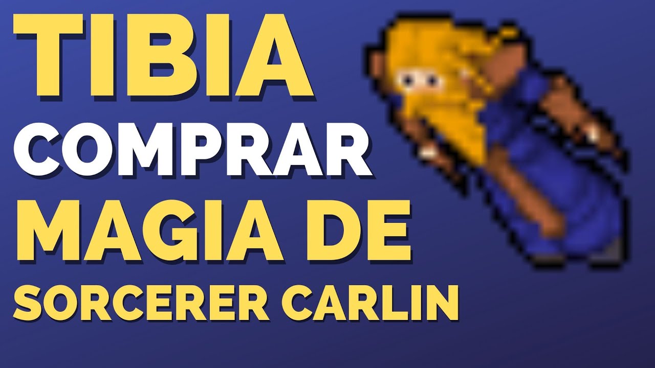 Tibia Onde Comprar Magia de sorcerer Free em Carlin - YouTube
