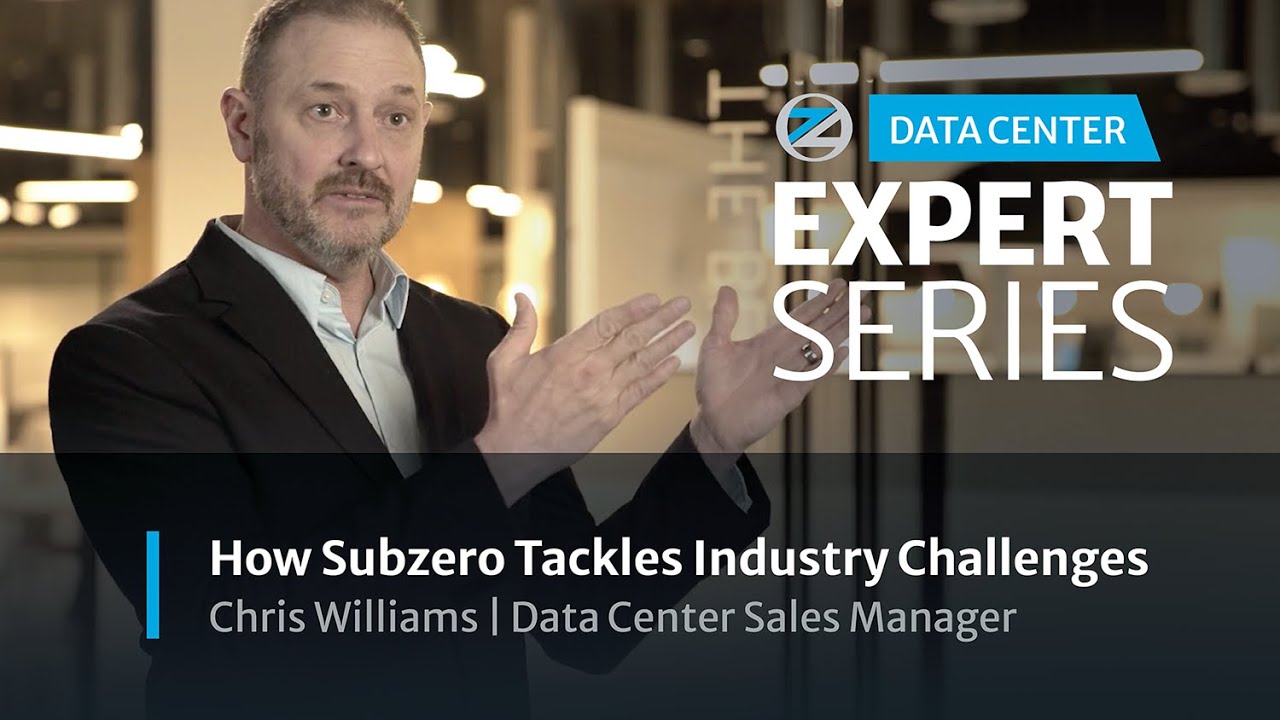 How Subzero Tackles Industry Challenges | Chris Williams, Data Center Sales Manager - YouTube