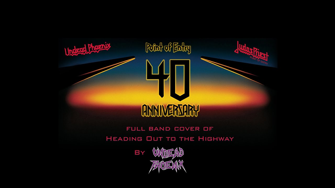 Undead Phoenix - Heading Out to the Highway (Judas Priest cover) - YouTube