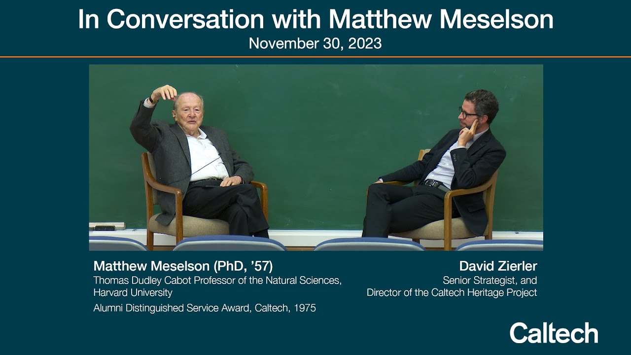 In Conversation with Matthew Meselson (PhD ’57) - 11/30/23 - YouTube