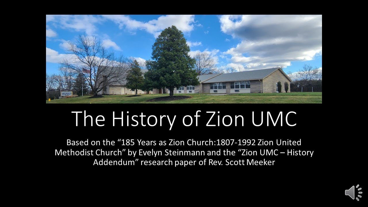 The History of Zion UMC Teaching Tool recorded - YouTube