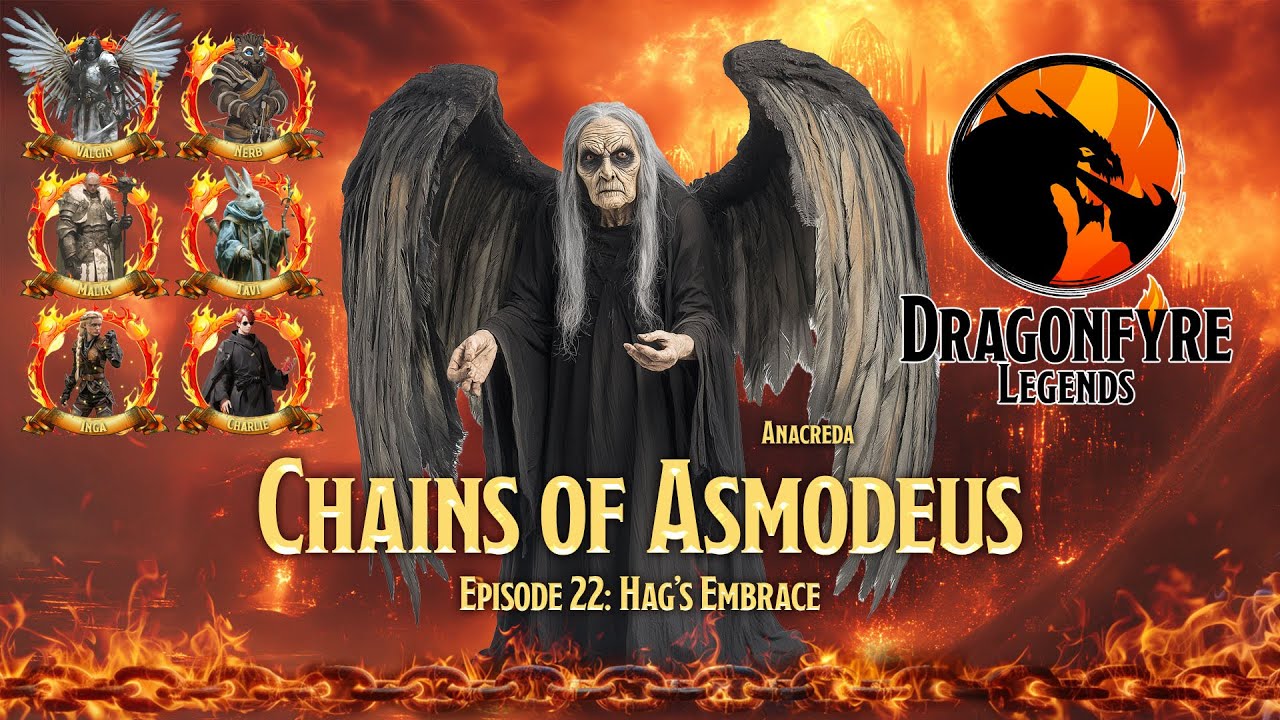 Chains of Asmodeus Episode 22: Hags' Embrace - YouTube