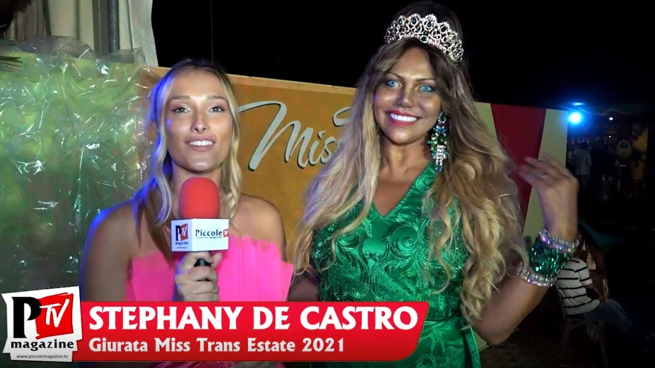 Intervista a Stephany de Castro, giurata del Miss Trans Estate 2021 ...