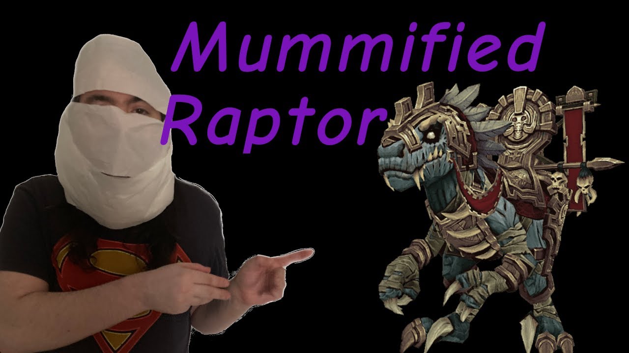 Mummified Raptor (Mount) - YouTube