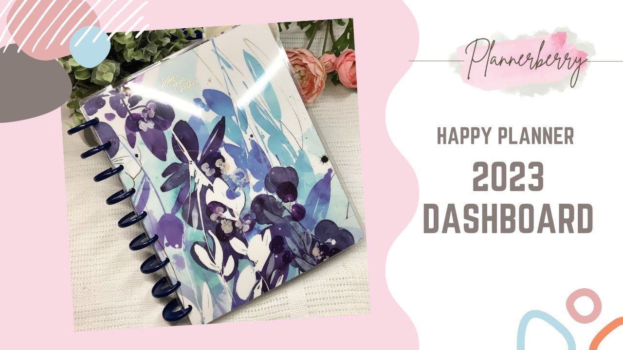 2023 Dashboard Happy Planner flip through - YouTube