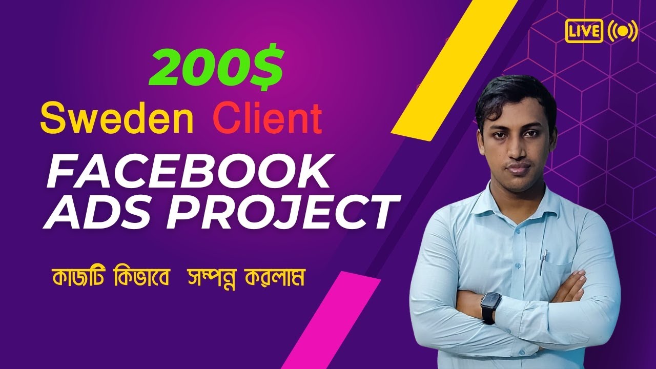 Facebook Sales Ads Campaign Client Live Project Bangla Tutorial 2024 ...
