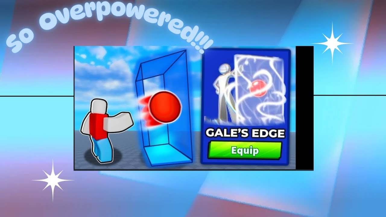 NEW GALE'S EDGE ABILITY IS OP?!?!?! (Blade Ball Part 21) - YouTube