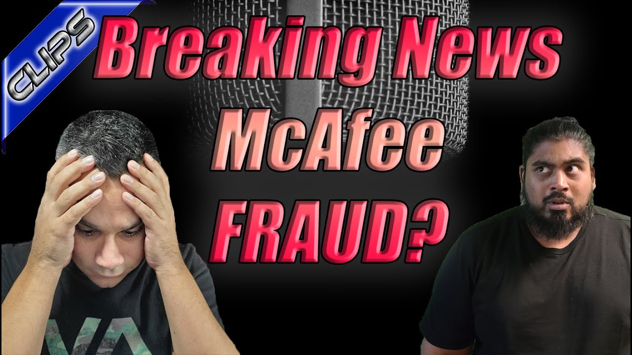 Breaking News McAfee FRAUD Money Laundering Conspiracy Crimes - YouTube