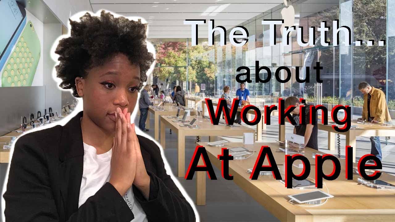 My Experience Working at Apple - YouTube