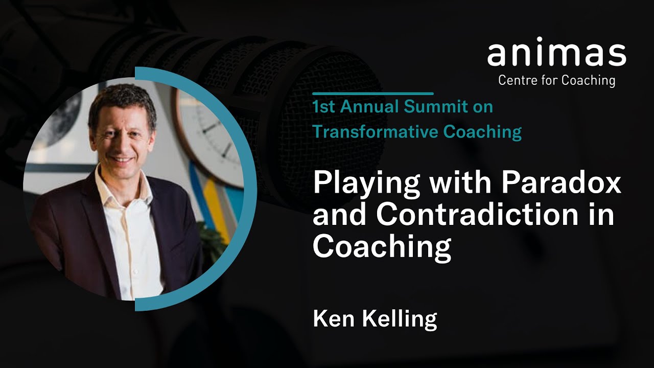 Playing with Paradox and Contradiction in Coaching - a Workshop with ...