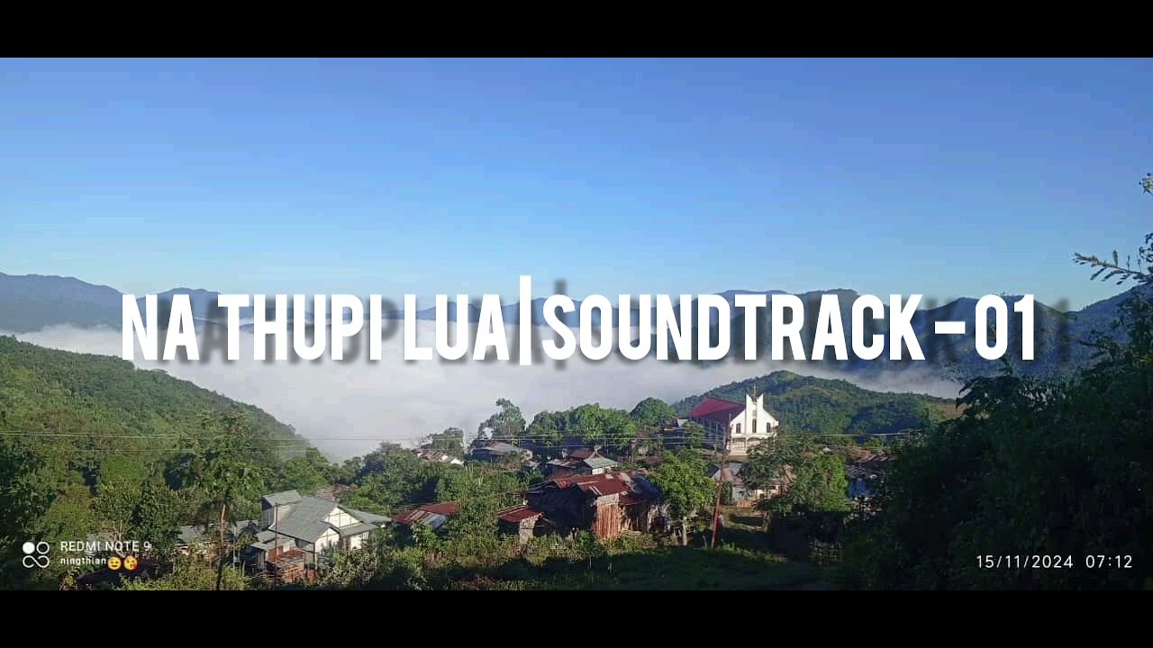 NA THUPI LUA | SOUNDTRACK 02 - YouTube