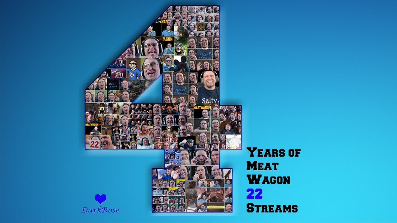 Meatwagon22 - 4 Year Streaming Video - YouTube