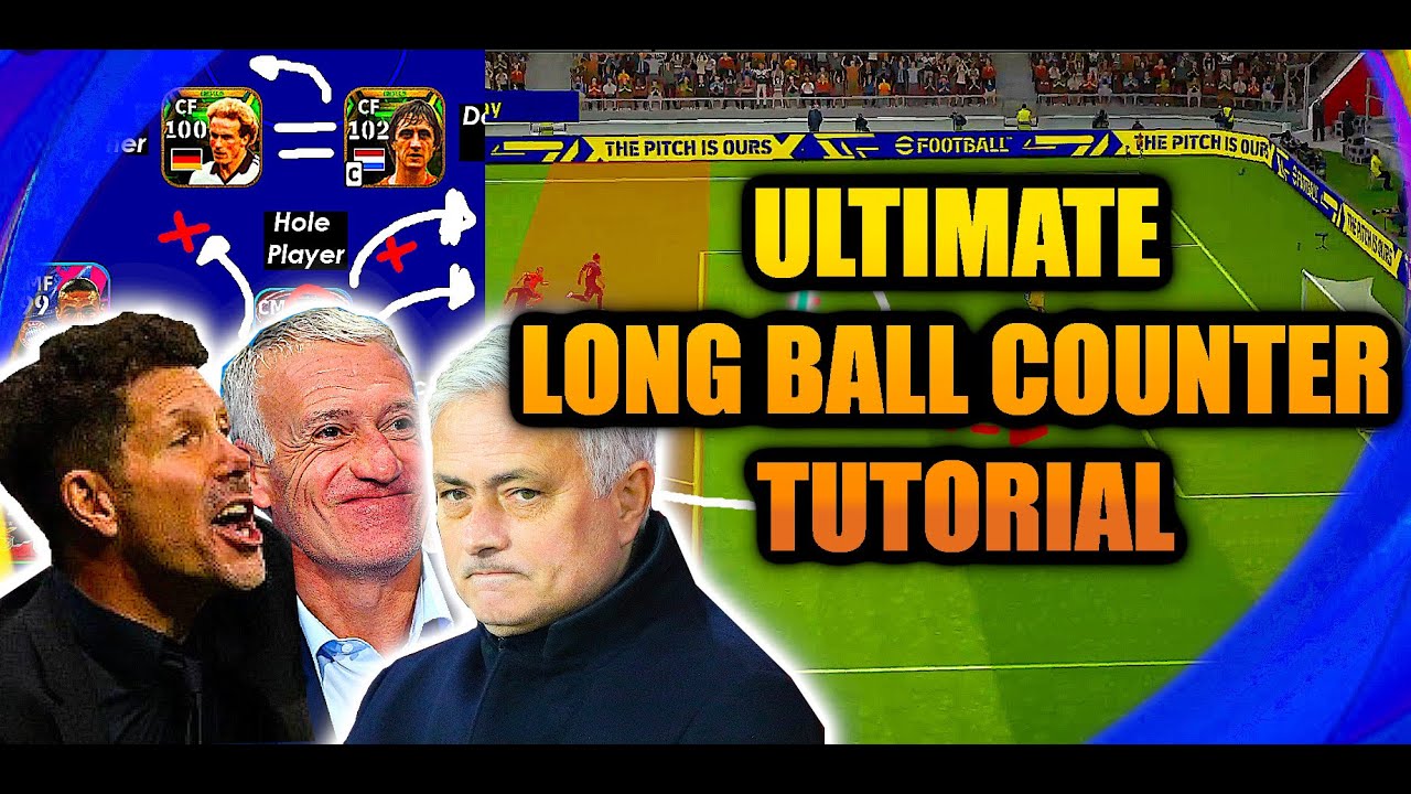 Efootball 2023 Ultimate Long Ball Counter Playstyle Guide Tutorial