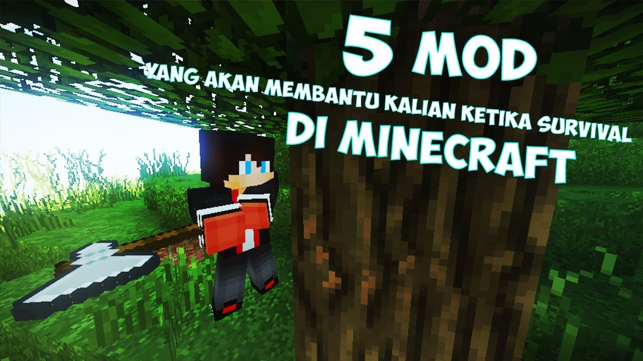 5 Mod Yang Akan Membantu Survival Kalian Di Minecraft!!! - YouTube