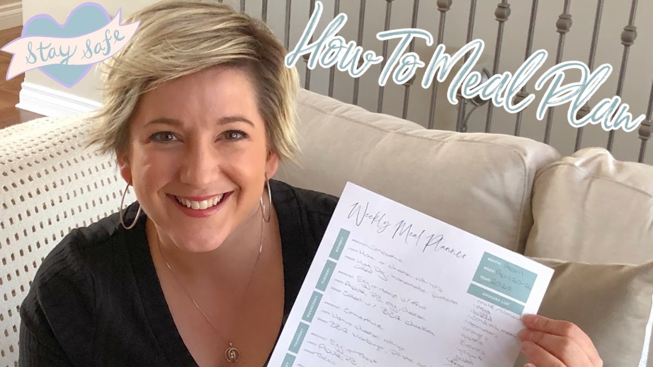 How To Meal Plan In Quarantine - YouTube