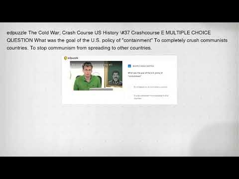 edpuzzle The Cold War; Crash Course US History #37 Crashcourse E ...