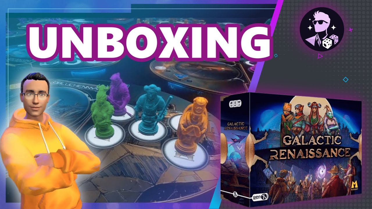 UNBOXING de GALACTIC RENAISSANCE - YouTube