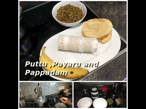 Puttu,Payaru & Pappadam - YouTube