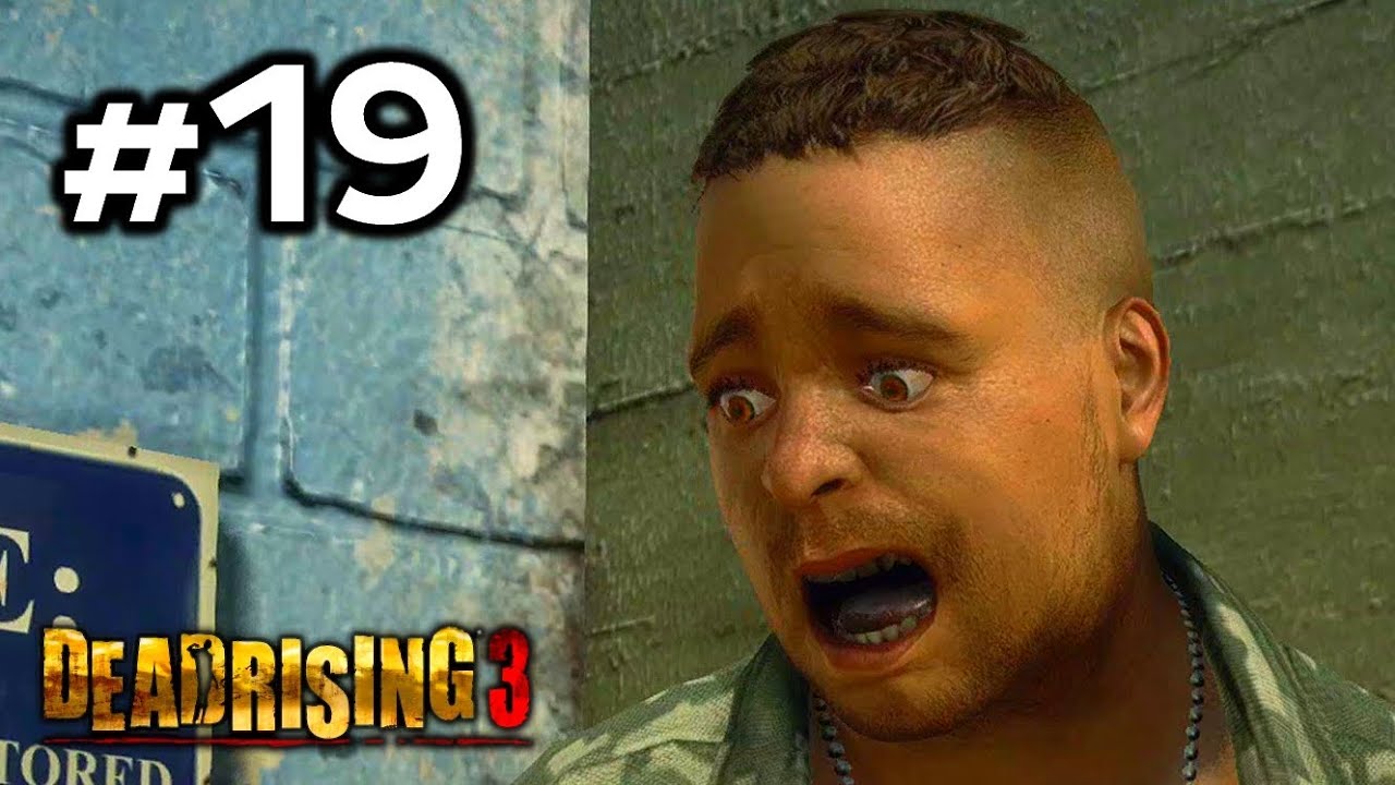 DEAD RISING 3 - Nightmare Gameplay Walkthrough Part 19 - Psychopath ...