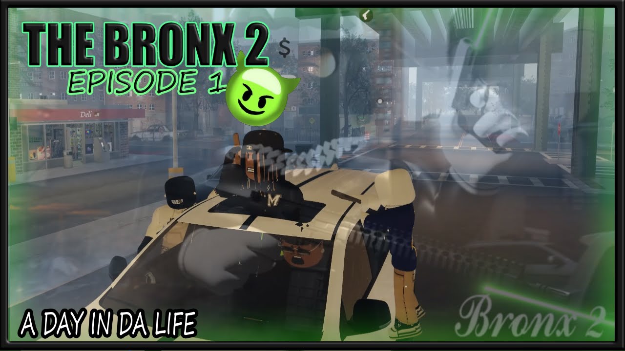 FIRST DAY IN ROBLOX THA BRONX 2!!! THIS GAME IS TUFF W2!!! (BRONX 2 EP. 1) - YouTube