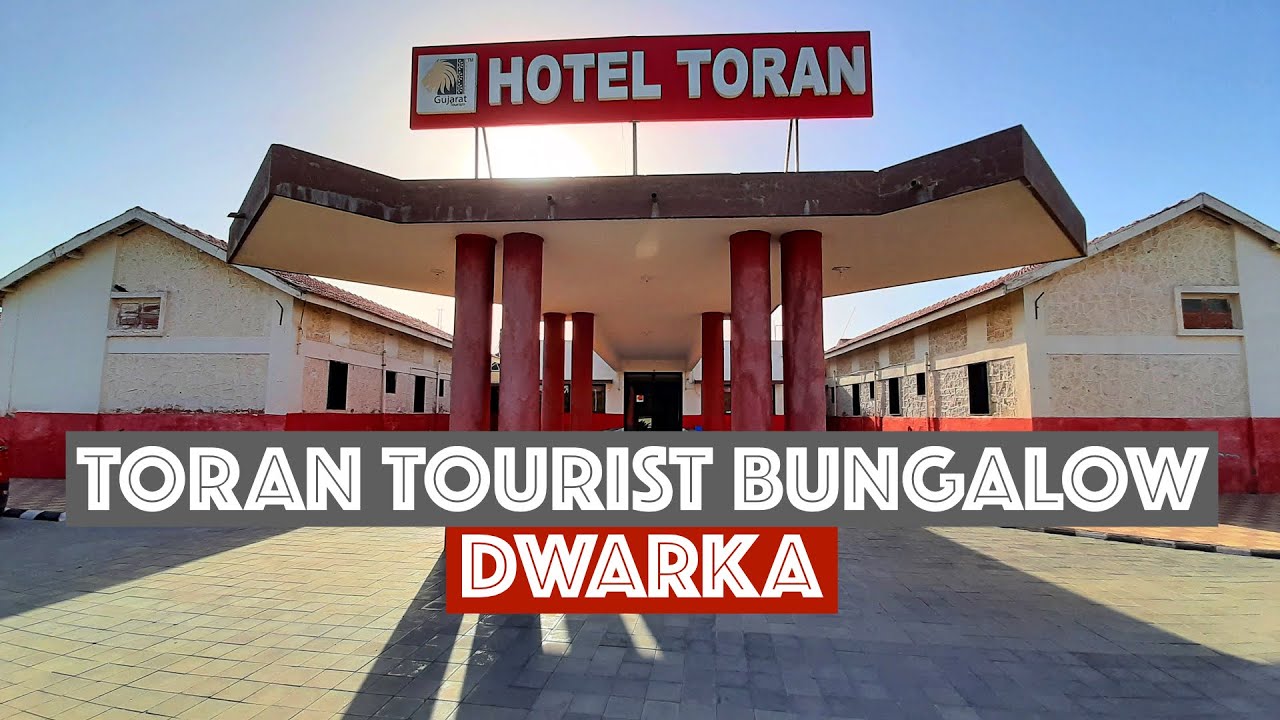 Toran Tourist Bungalow | Dwarka | Review - YouTube
