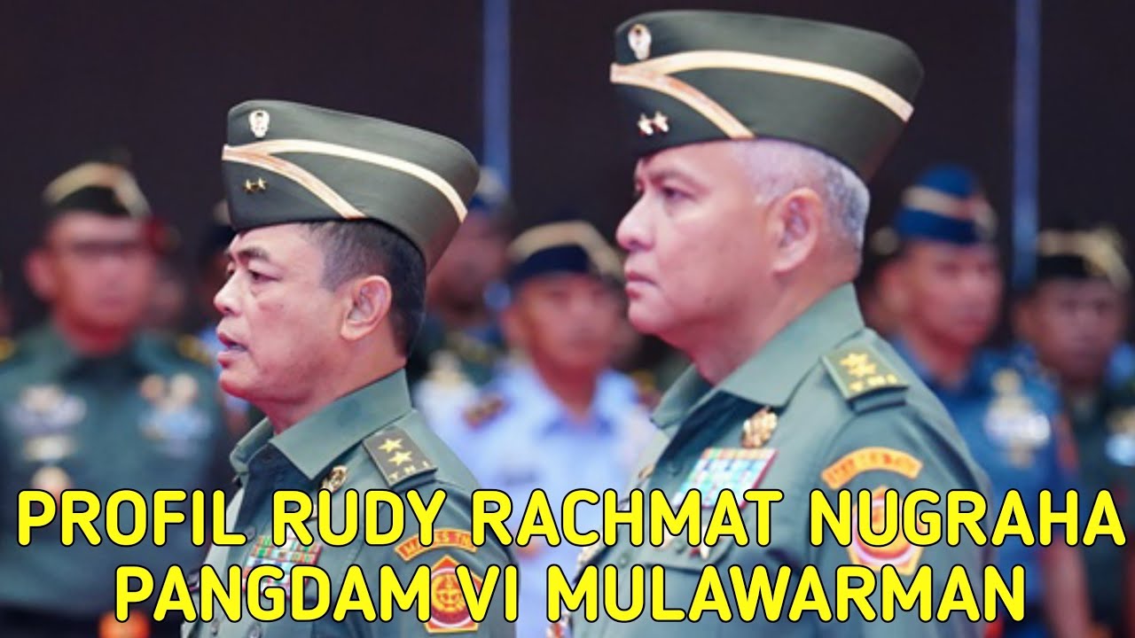 Pangdam VI Mulawarman Mayjen TNI Rudy Rachmat Nugraha, Letting Eko ...