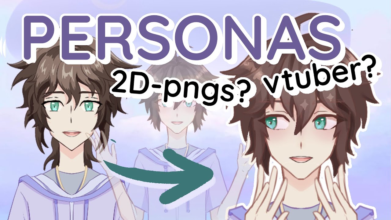 Drawing a persona (+how I use it and 2d sprites/ vtubers as persona ...
