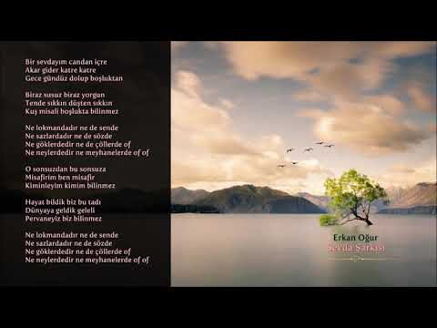 Erkan Oğur - Bir Sevda (Şarkısı)