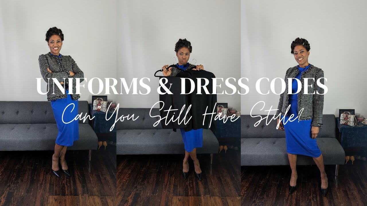 Uniforms and Dress Codes: You Can Still Have Style! - YouTube