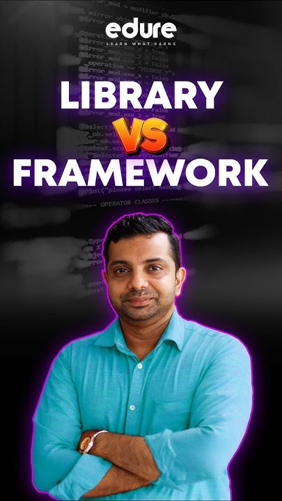 Library vs. Framework: The Ultimate Showdown! | Edure Learning #shorts ...