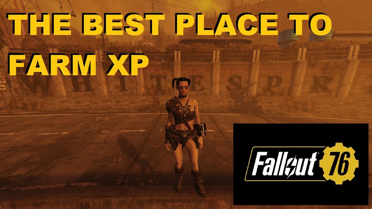 Fallout 76 Fr- Best place pour grind XP - monter rapidement - YouTube