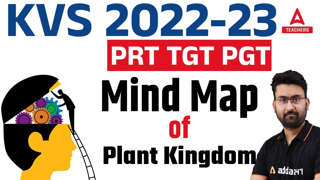 KVS 2022-23 | PRT TGT PGT | Mind Map of Plant Kingdom | By Amit Sir ...