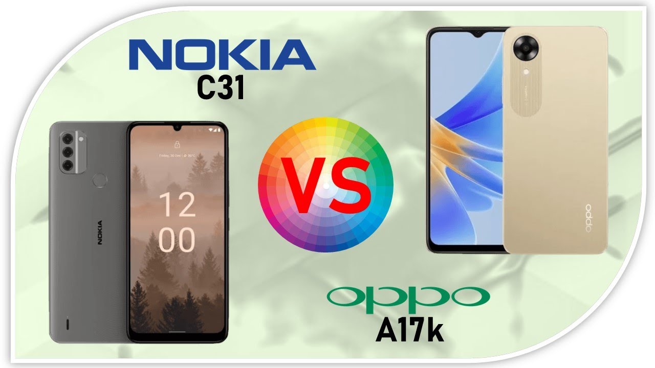 Nokia C31 VS Oppo A17k | Smartphone 1 Jutaan - YouTube