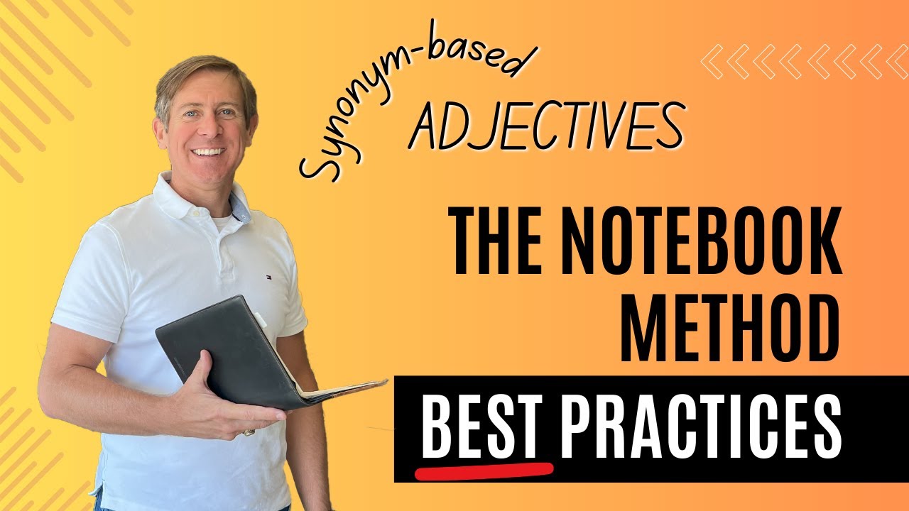 The Notebook Method: Synonym-based Adjectives - YouTube