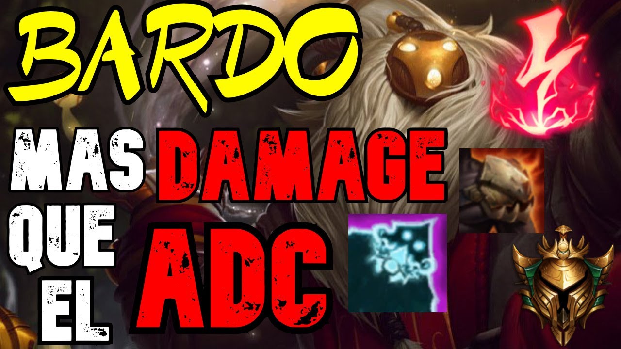 *BARDO SUPPORT* Como hacer + DAÑO que Tú ADC 🔥🔥🔥 [RUNAS + BUILD] - YouTube
