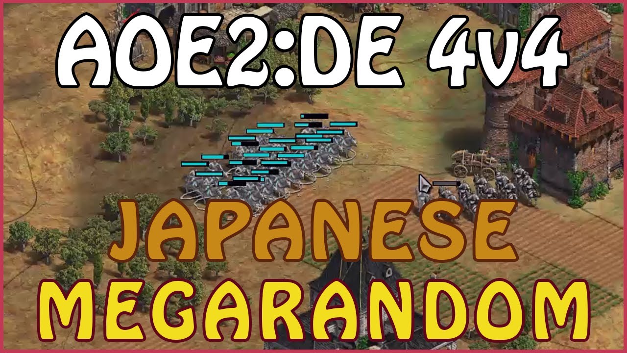 AOE2:DE - 4v4 Japanese Megarandom - eartahhj - 2022/10/24 - YouTube