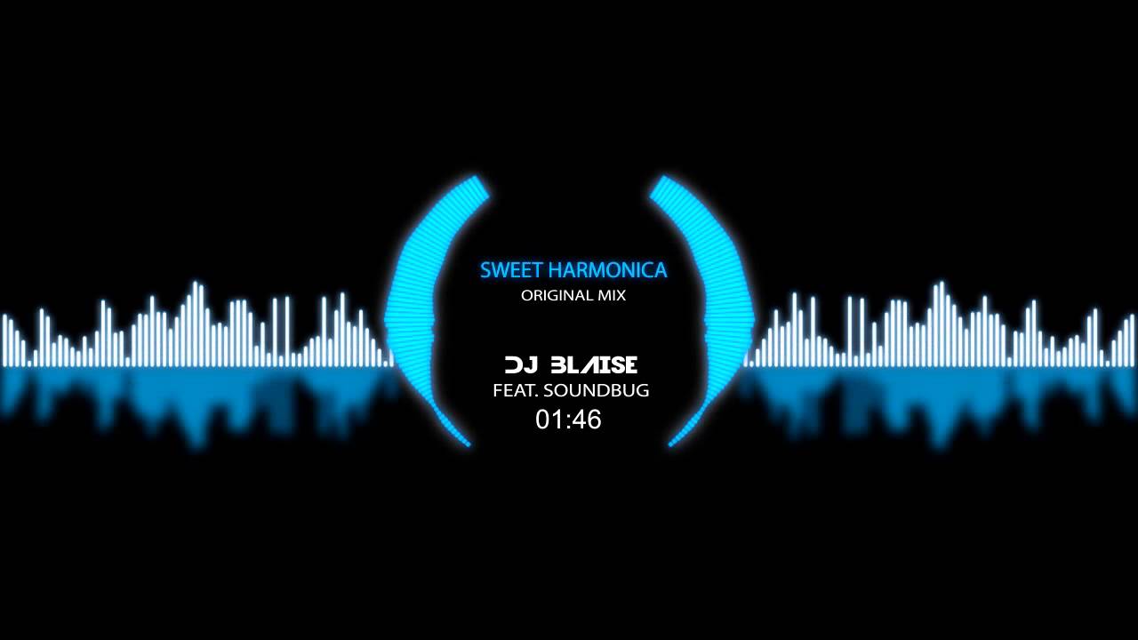 Dj Blaise feat. SoundBug - Sweet Harmonica (Original Mix) ver.2 - YouTube