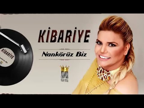 Kibariye - biz