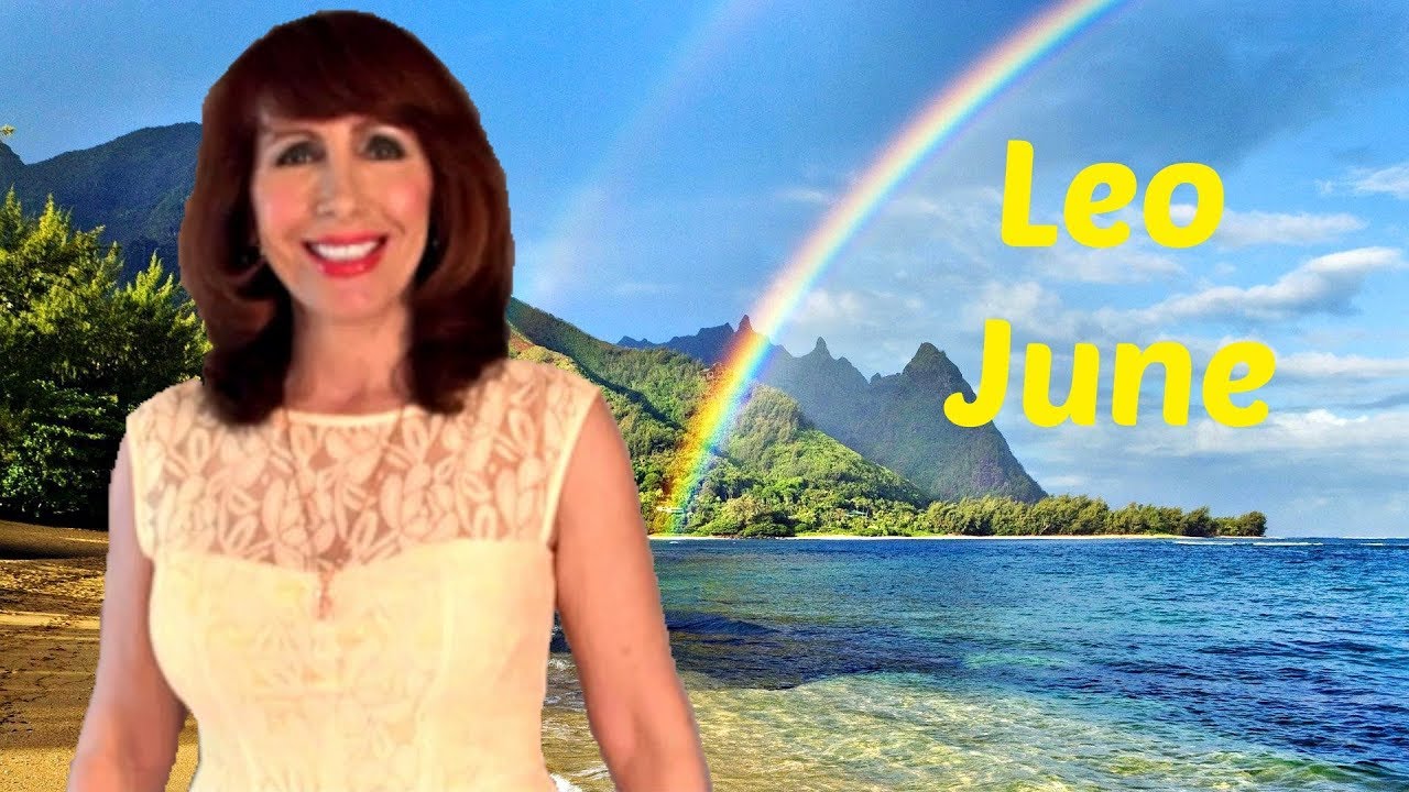 Leo June Astrology Keep Your Eyes On The Prize It Is Within Your Reach ...