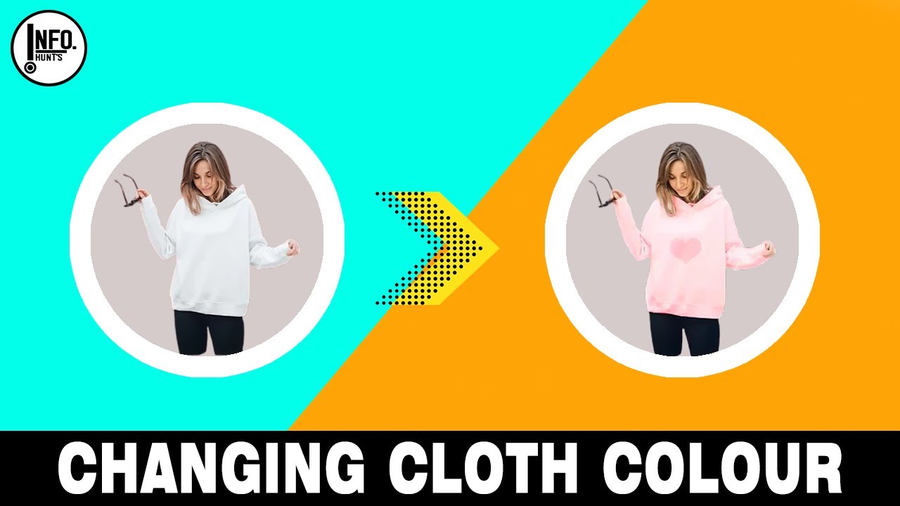 How to change cloth colour | Info.Hunt's - YouTube