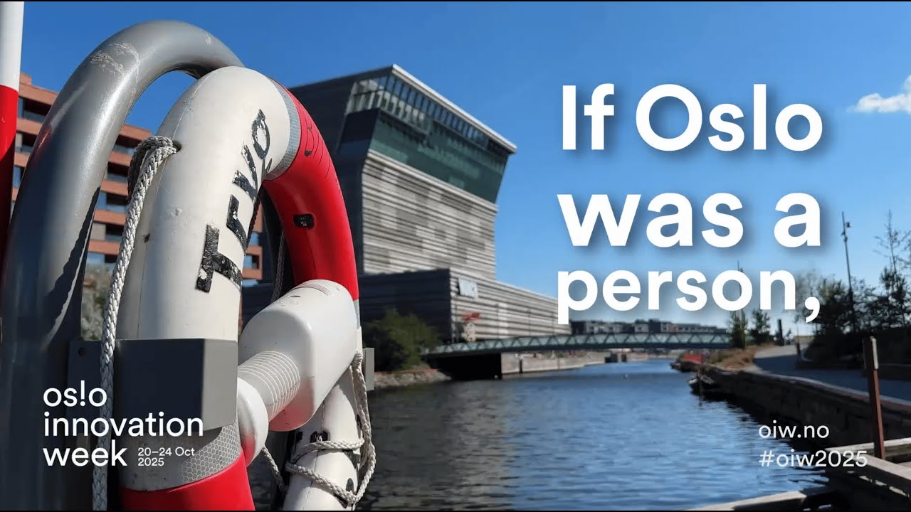 Oslo Innovation Week 2025 | Real Action. Real Impact. Real Oslo. - YouTube