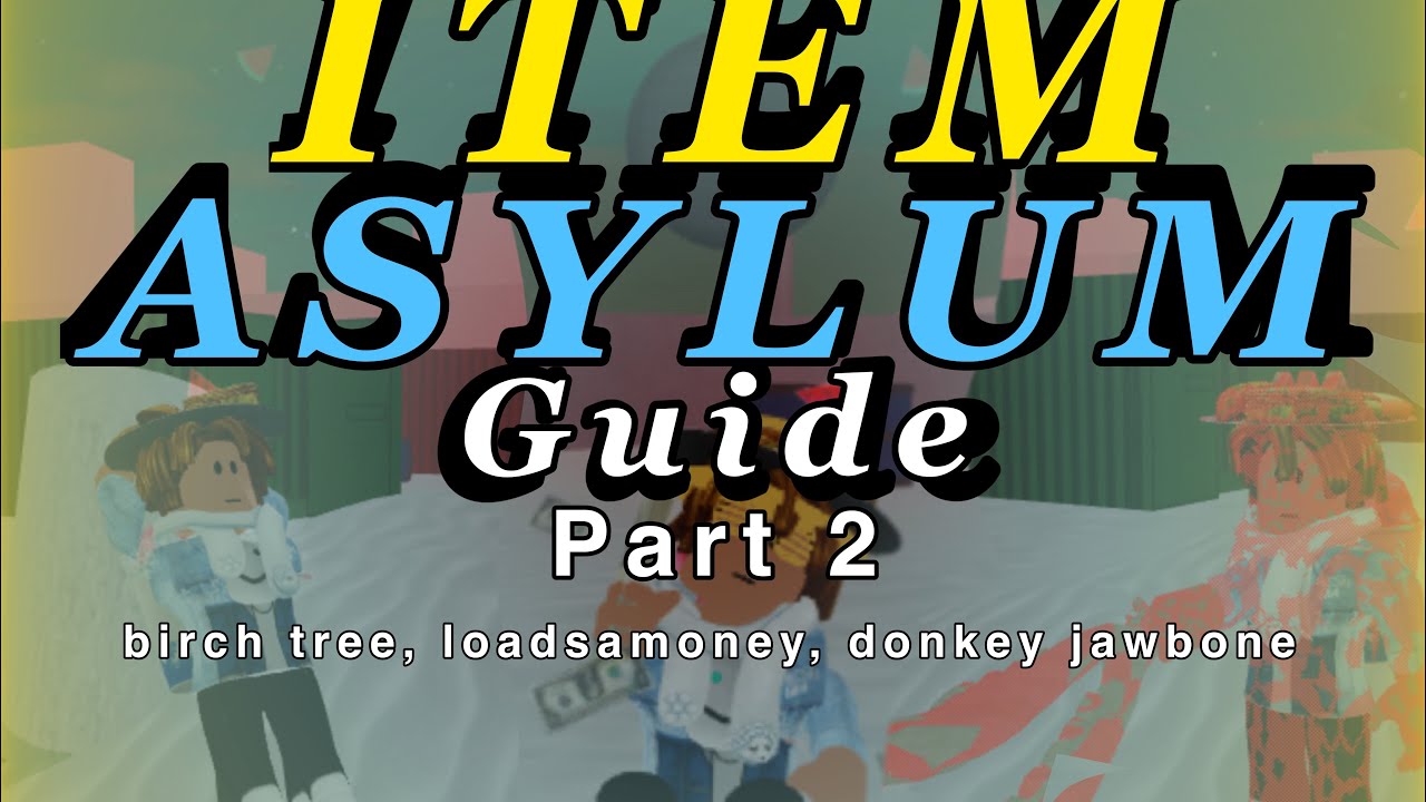 Item asylum guide ch:2 (#itemasylum #roblox ) - YouTube