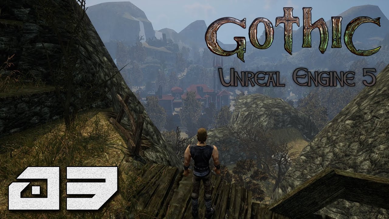Gothic Unreal Engine 5 - Nowy Obóz / New Camp [#03] - YouTube