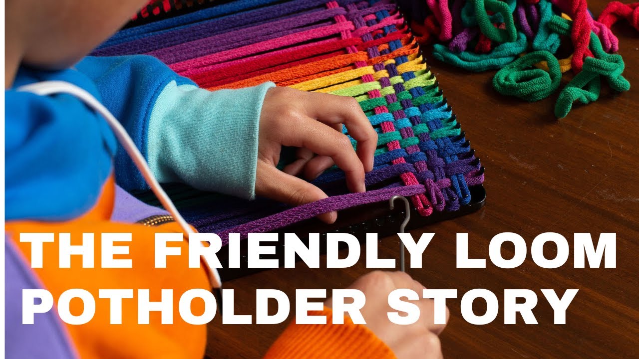 The Friendly Loom Potholder Story - YouTube