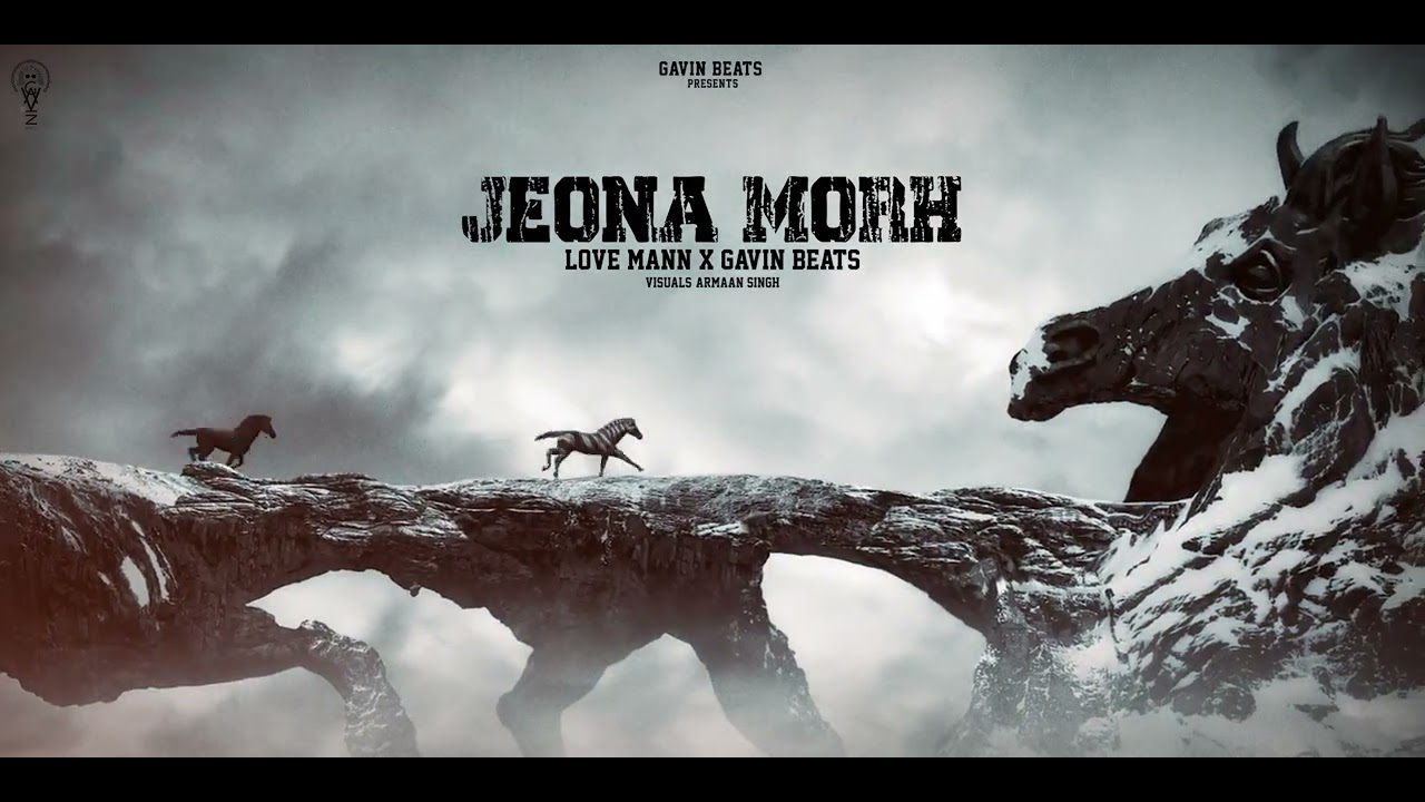 New Punjabi Songs 2023 | Jeona Morh (Official Video) Love Maan | Latest ...