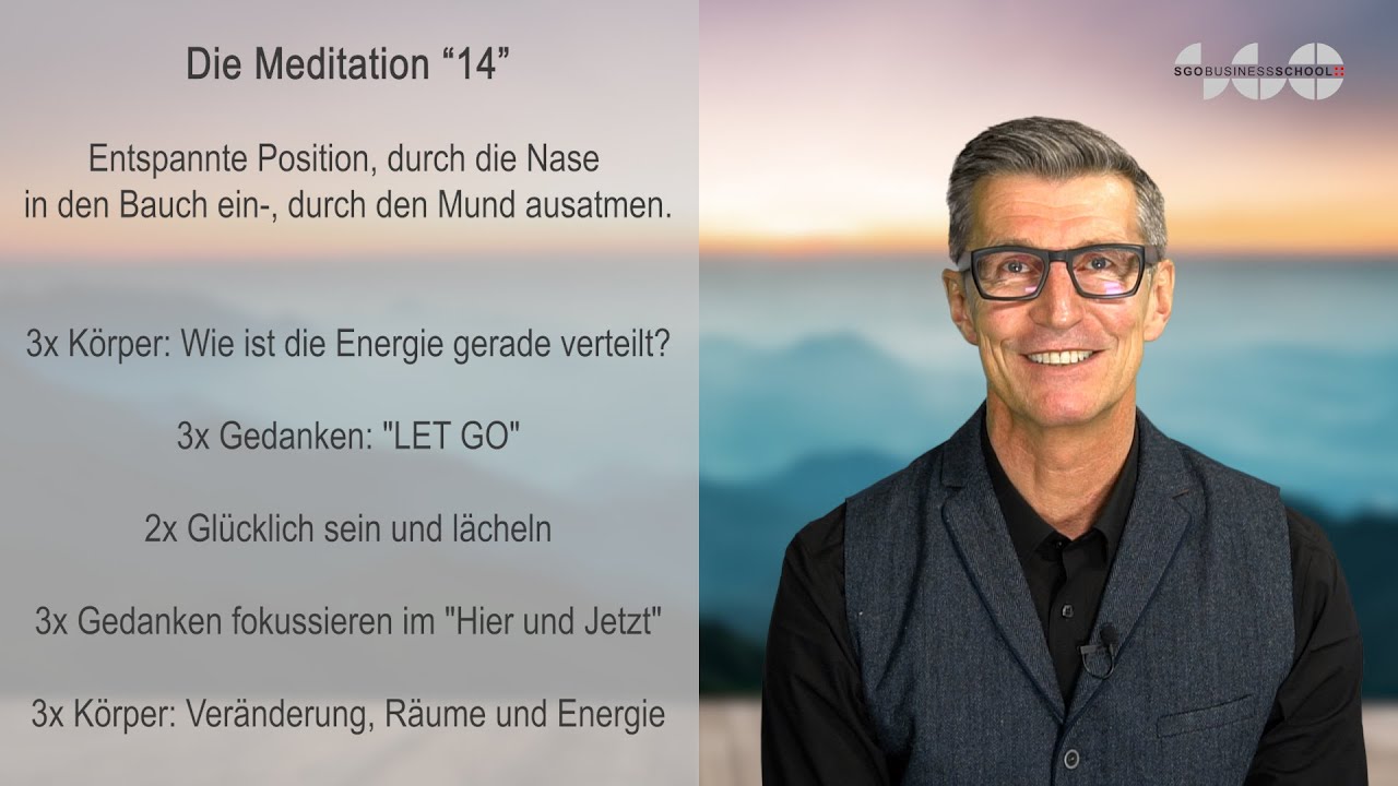 Frank Pohl: Die Meditation 14 (SGO Business School) - YouTube