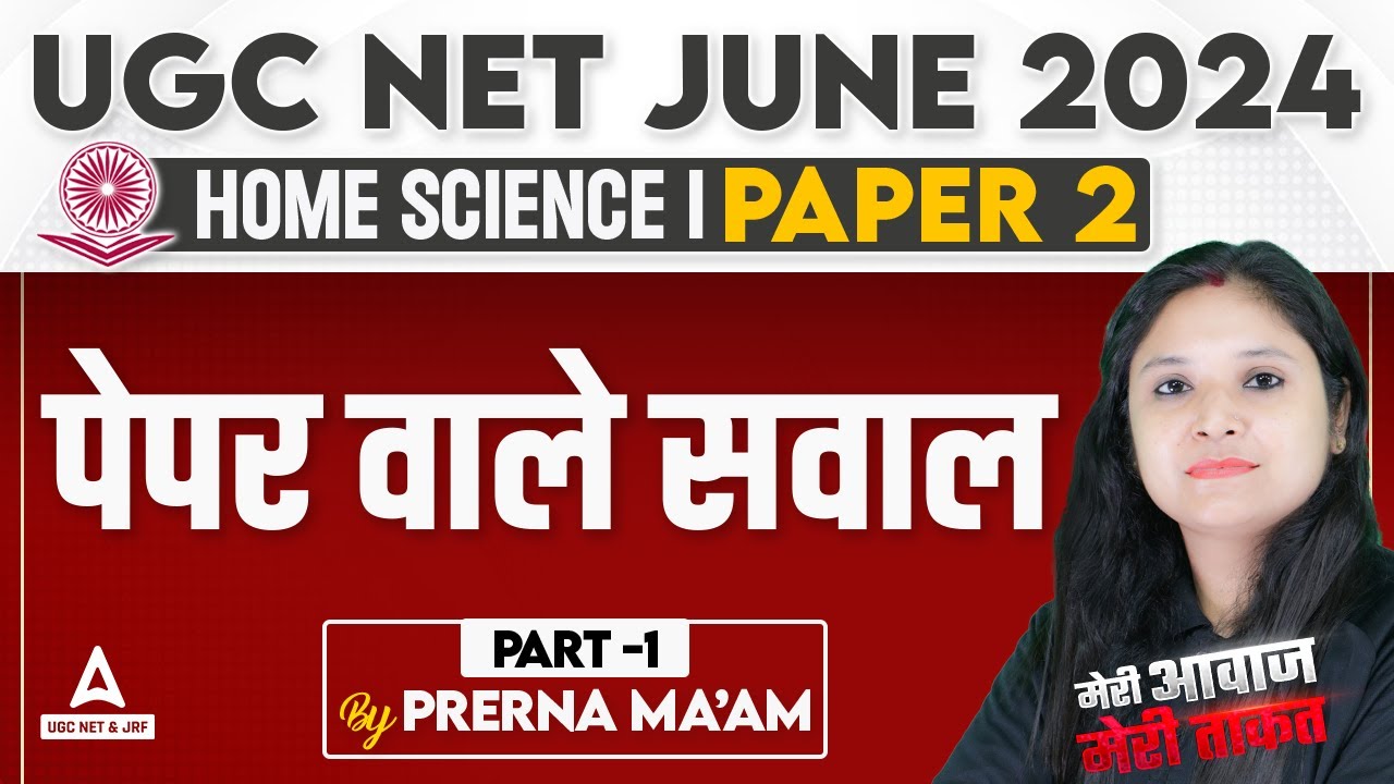 UGC NET Home Science Classes 2024 | Most Imp. Questions #1 By Prerna Verma - YouTube