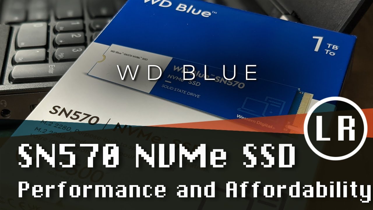 WD Blue SN570 NVMe SSD: Performance and Affordability - YouTube